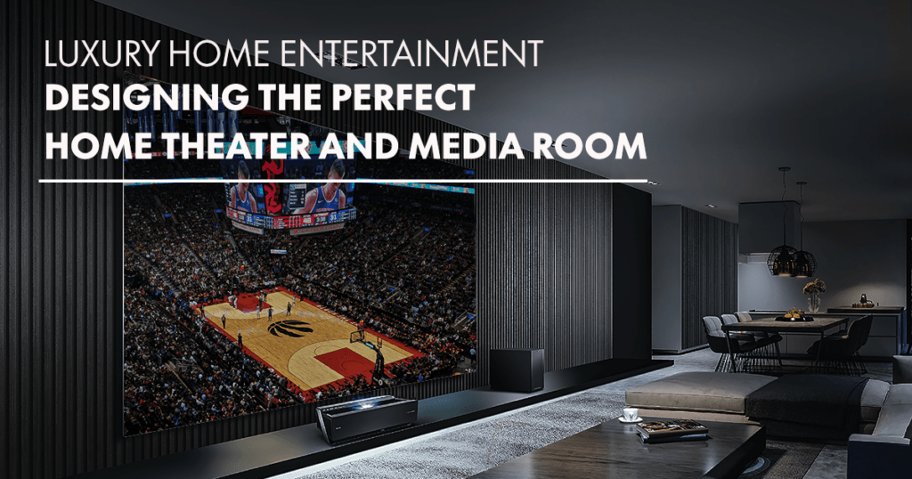 Luxury Home Theater & Media Room Design Guide | Phoenix Kessaku
